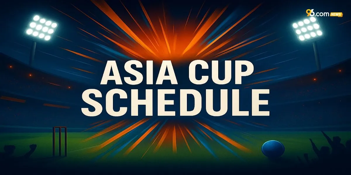Asia Cup Schedule- Asia Cup 2025 Time Table & Matches